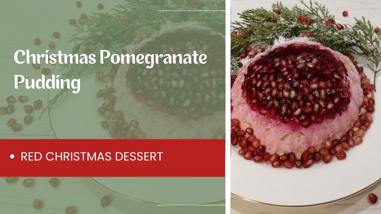 Easy Pomegranate Pudding for Christmas - YouTube