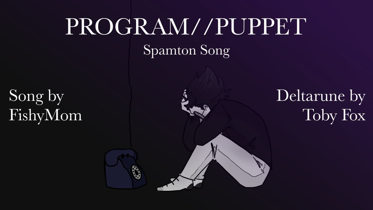 [Original Song] Deltarune - Program//Puppet (Spamton Song) [FishyMom ...