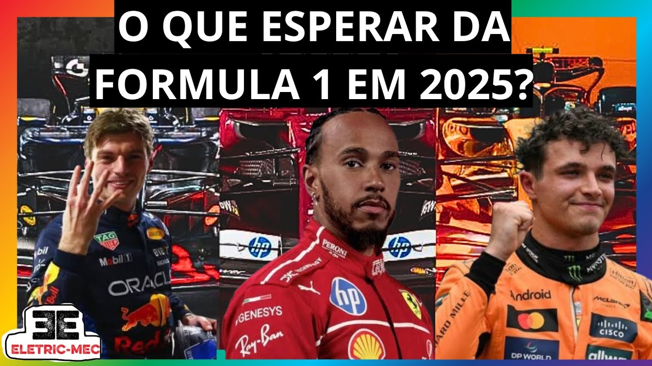 O QUE ESPERAR DA FORMULA 1 EM 2025? QUEM SERÁ CAMPEÃO? - YouTube