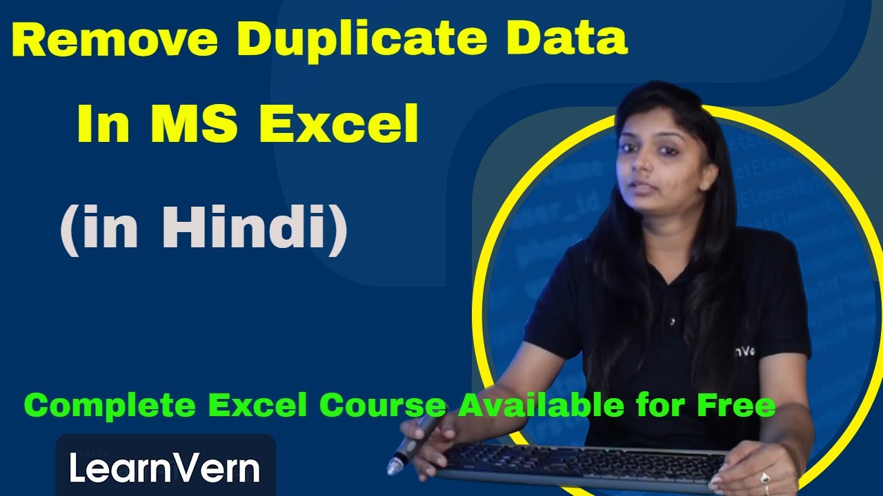 How To Remove Duplicate Data In MS Excel Video Tutorial In Hindi how-to-remove-duplicate-data-in-ms-excel-video-tutorial-in-hindi