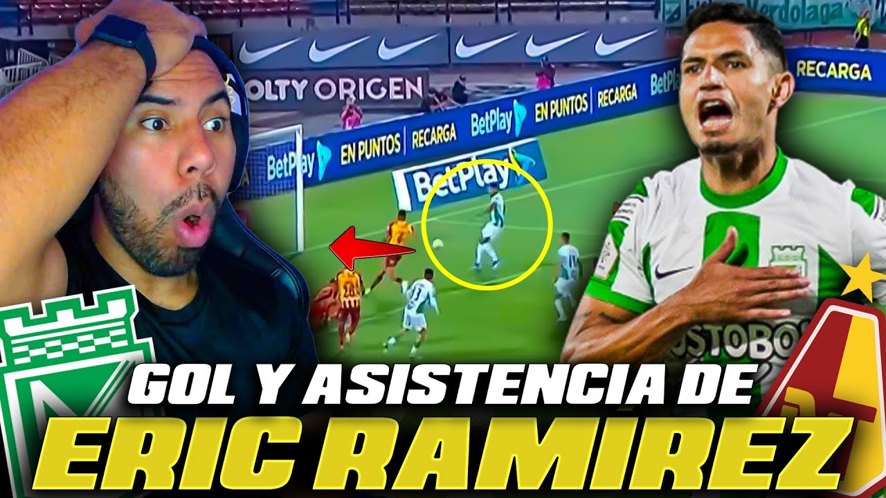 GRAN PARTIDO DEL VINOTINTO ERIC RAMIREZ EN LA DERROTA DE ATLETICO NACIONAL ANTE TOLIMA - YouTube