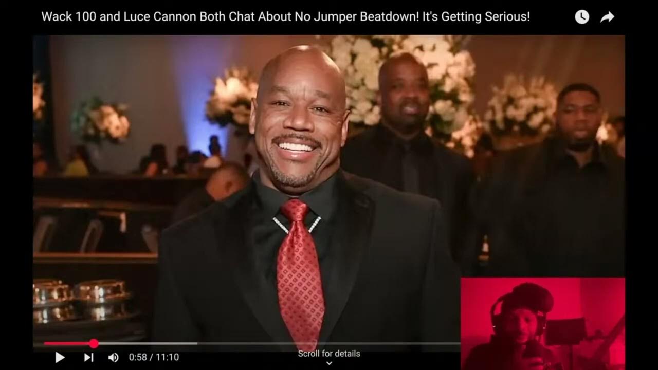 Wack 100 and Luce Cannon backlash over No Jumper drama - YouTube