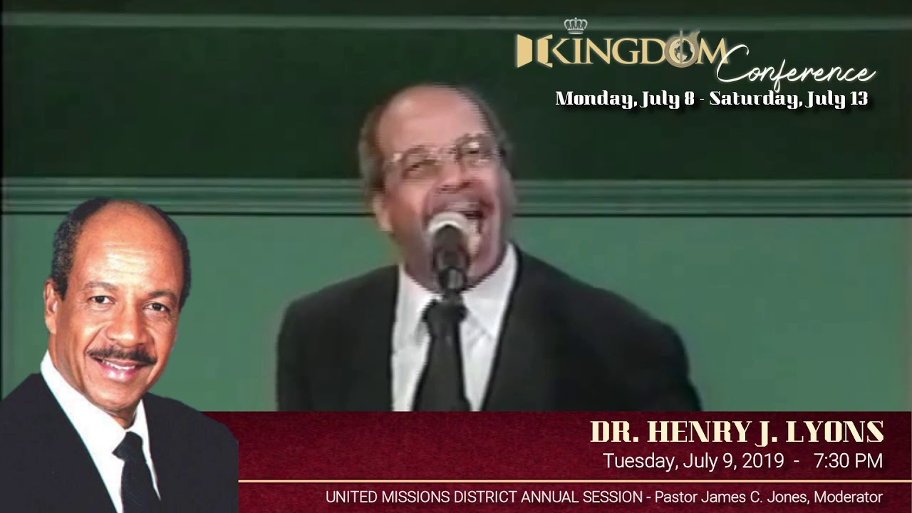 Kingdom Conference - Dr. Henry J. Lyons #UMDAPartners - YouTube