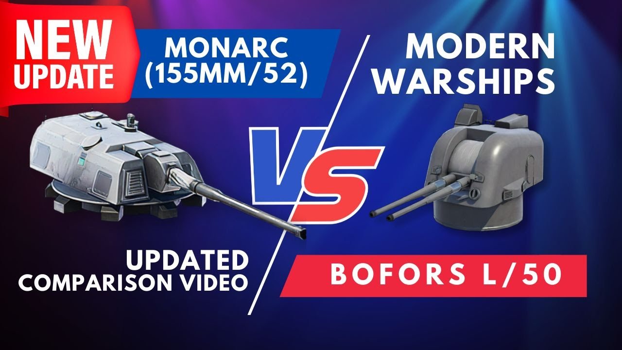 Which is Better? Monarc ( 155mm/52 ) or Bofors L/50- MODERN WARSHIPS ...