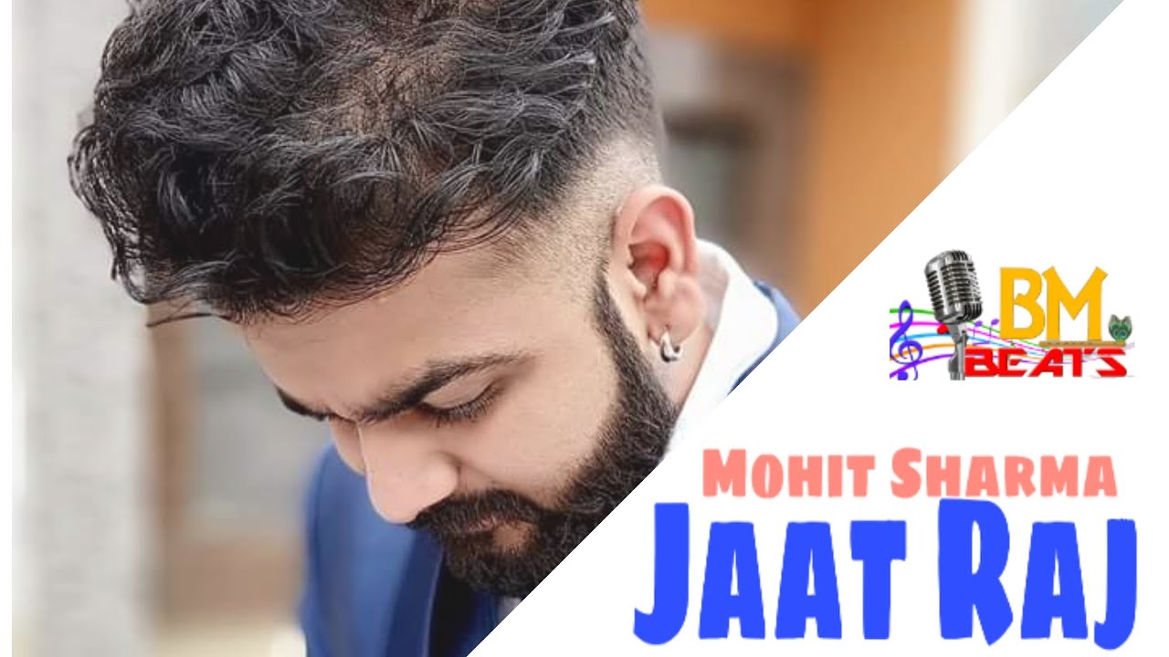 Mohit Sharma Jaat Song 2020 || Jaat Raj New Haryanvi Song 2020 || Bm ...