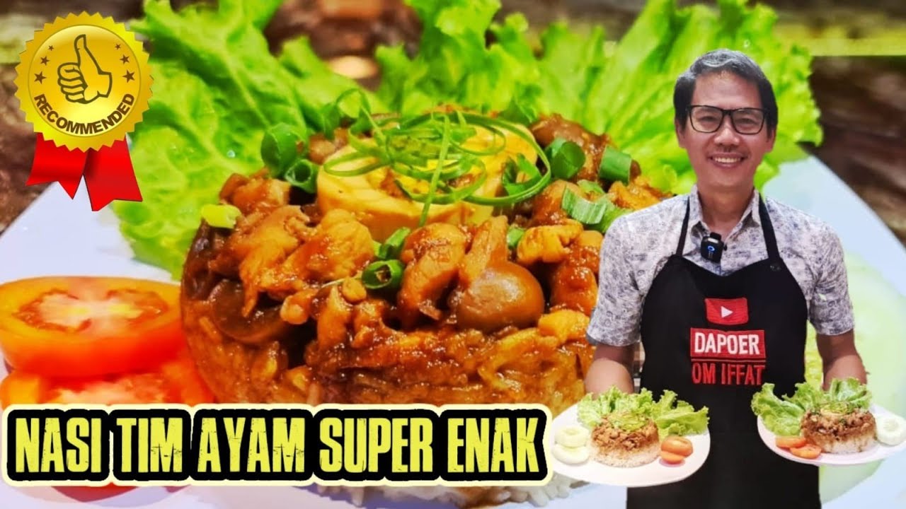Resep dan Cara Memasak Nasi Tim Ayam yang Super Enak Ala Chinese ...