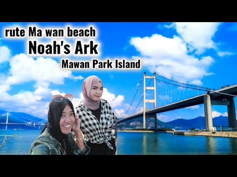 rute pantai mawan Hongkong | Park Island Hong Kong Tsing yi - YouTube