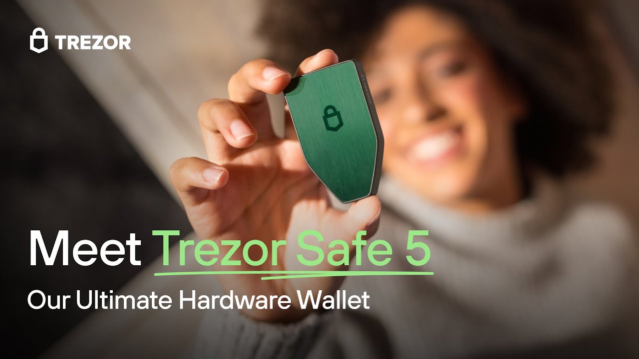 Introducing Trezor Safe 5: Our Ultimate Hardware Wallet - YouTube