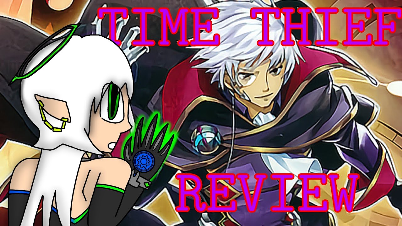 Time Thieves | Yu-Gi-Oh Archetype Review - YouTube