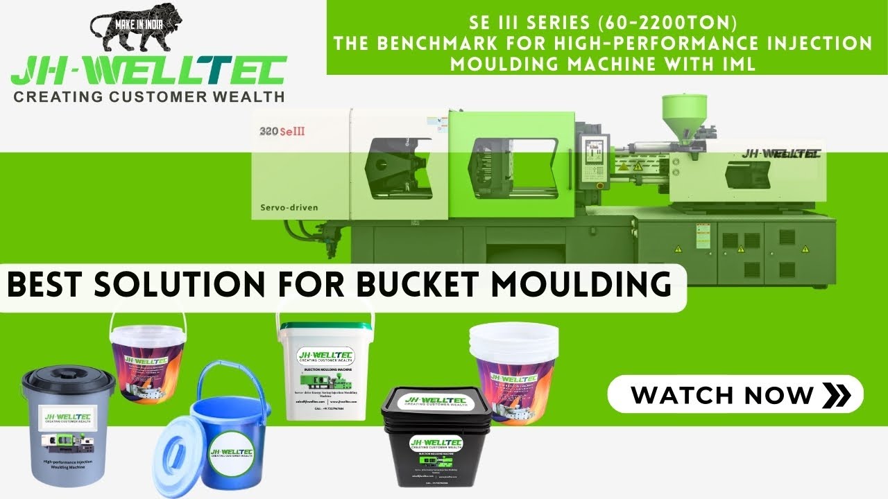 Bucket Moulding Machine ( Injection Moulding Machine ) JH-WELLTEC ...
