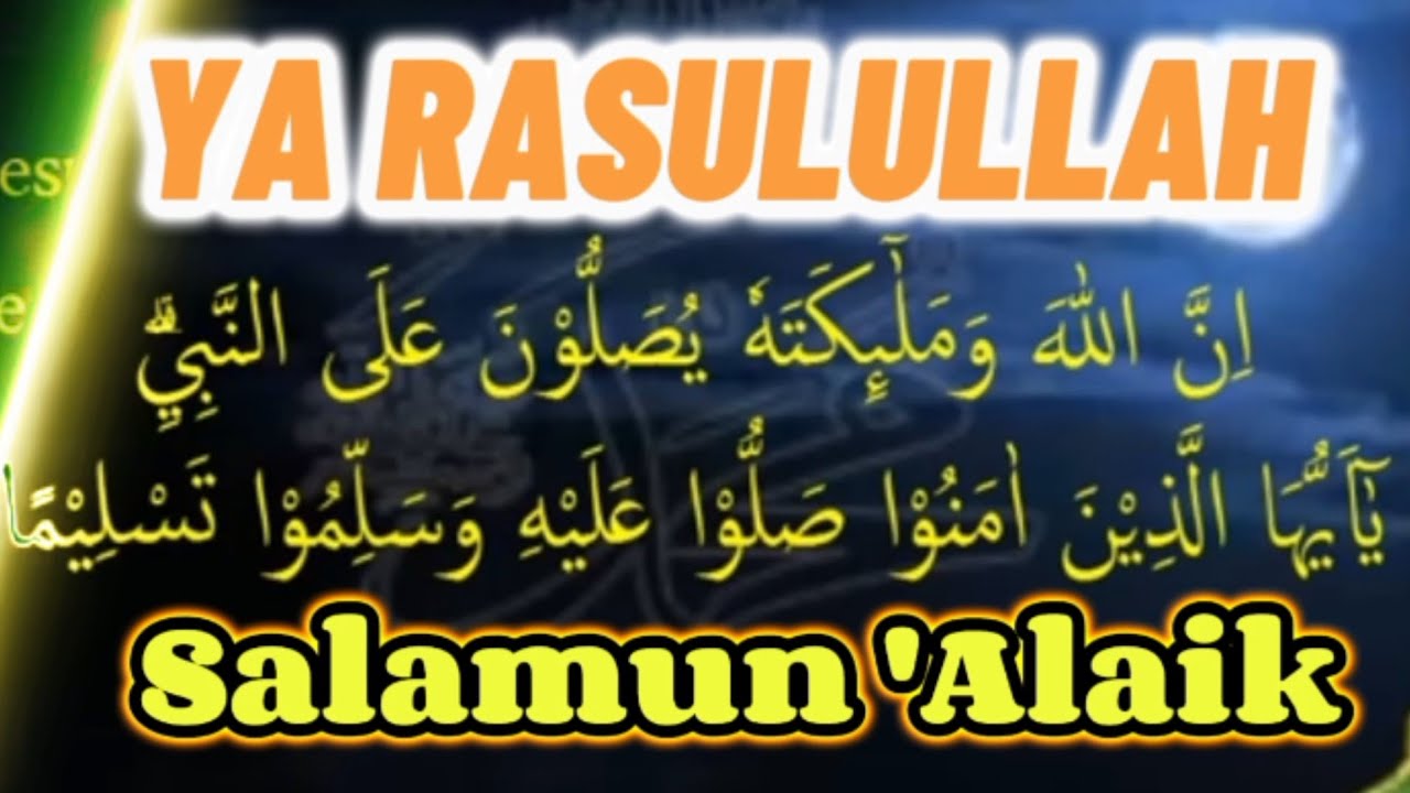 YA RASULULLAH SALAMUN 'ALAIK YA RAFI’ASYANI WADDARAJI - YouTube