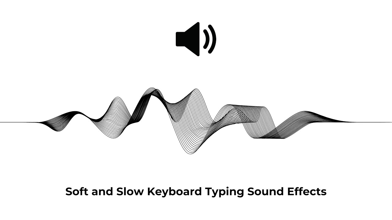Soft and Slow Keyboard Typing Sound Effects for Video Editing | Free ...