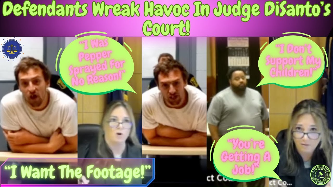 Defendants Wreaking Havoc In Judge Disanto's Court! "Sir, I Don't Need ...
