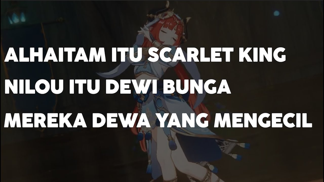 SCARLET KING DAN DEWI BUNGA MENGECIL? | GENSHIN LORE - YouTube