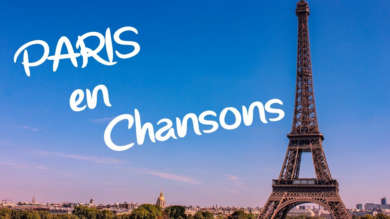 Medley - PARIS en Chansons (33 extraits) - YouTube