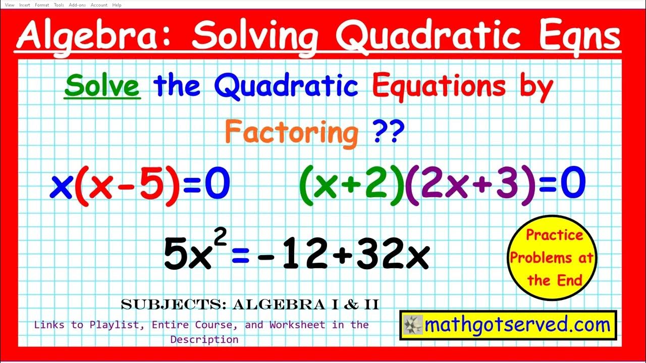 Algebra How to Solve Quadratic Equations by Factoring Steps ...
