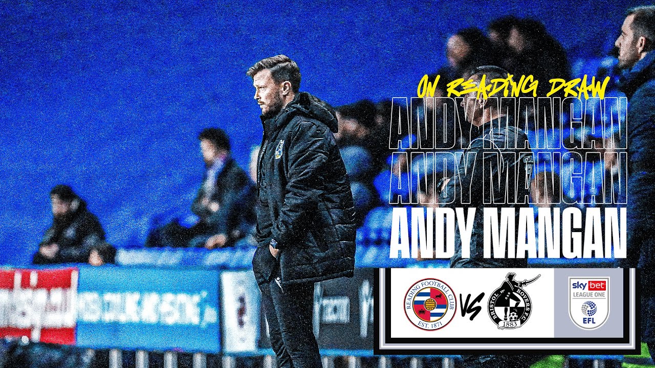 Manager Review | Andy Mangan assesses the score draw at Reading - YouTube