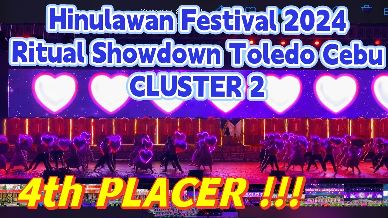 HINULAWAN FESTIVAL 2024 CLUSTER 2 Bulawanong Gugma RITUAL SHOWDOWN 4th ...