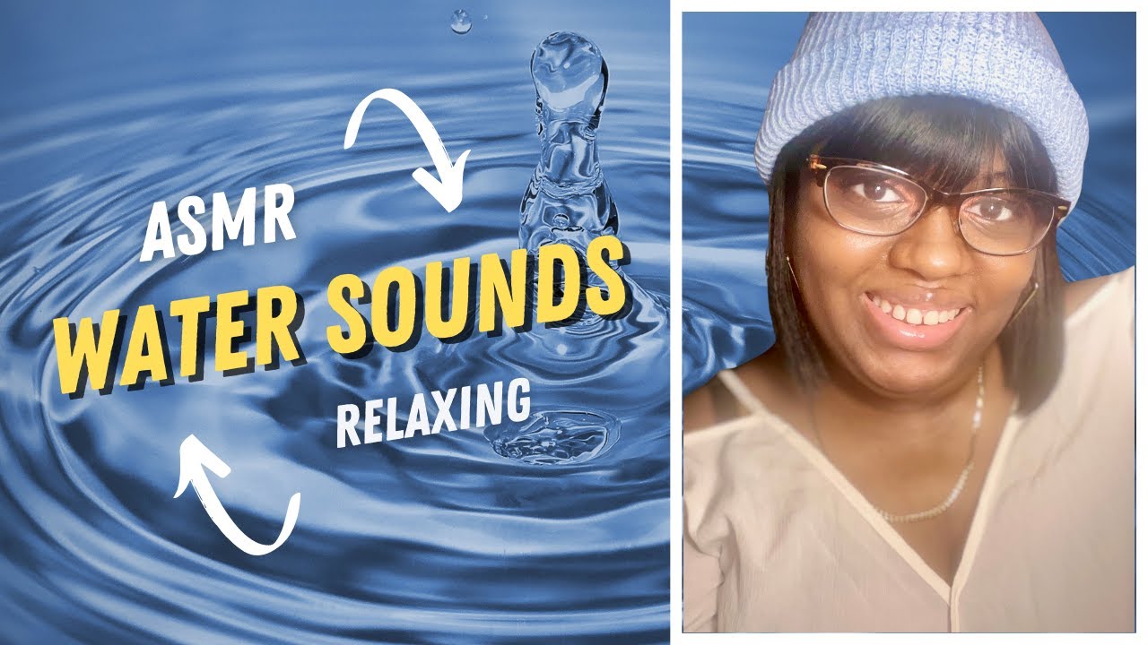 [ ASMR ] The Most Satisfying Water Sounds, Swishing, Tapping sounds ...