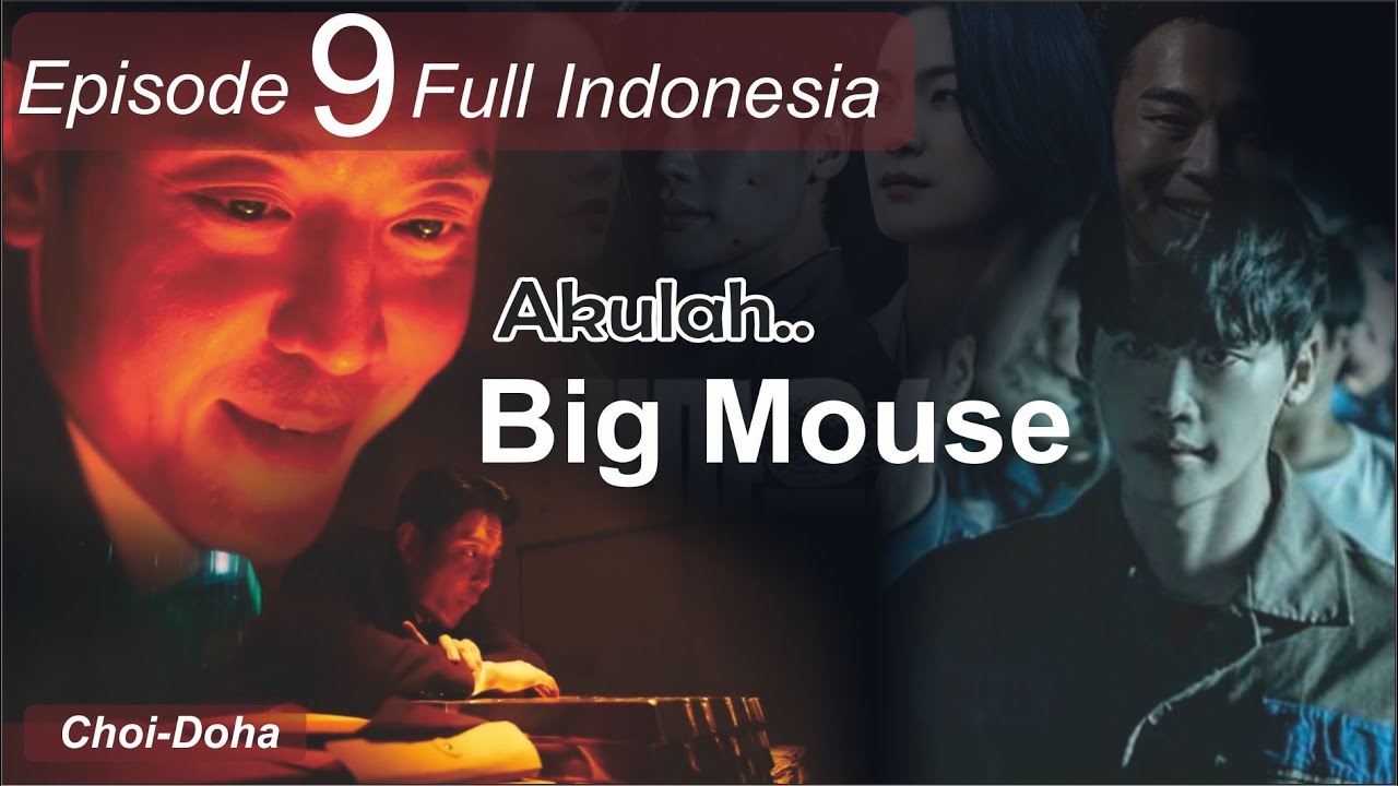 Big Mouth Episode 9 Sub Indo | Full Alur Cerita Big Mouse episode 9 ...