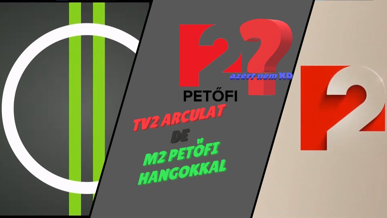 TV2 2022 arculat, DE M2 Petőfi szignálokkal (TV2 PETŐFI XD) | TV ...