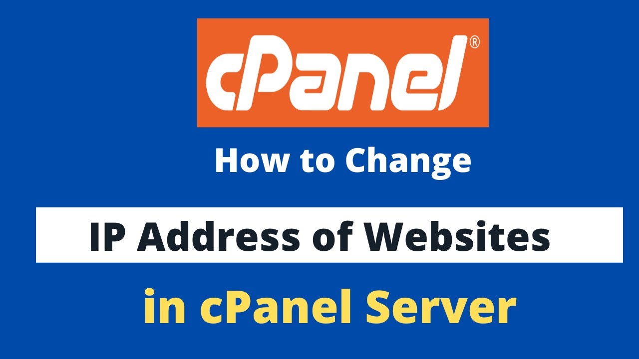 How To Change IP Address Of Websites In CPanel Server YouTube how-to-change-ip-address-of-websites-in-cpanel-server-youtube
