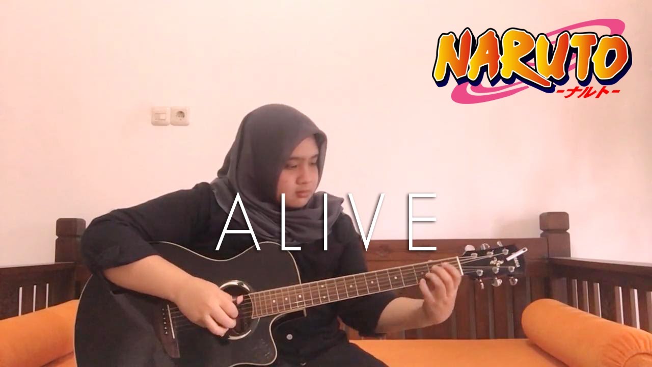 Alive (OST Naruto Ending 4) - Raiko (雷鼓) | Fingerstyle Guitar Cover ...