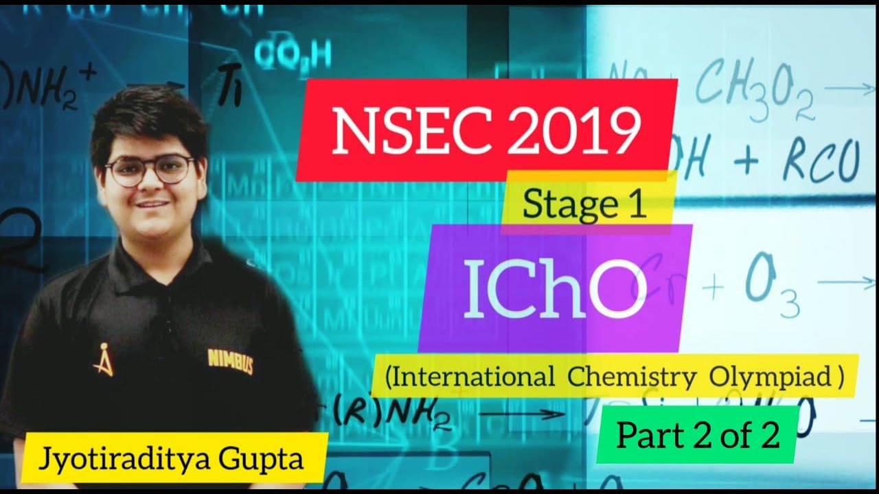 #NSEC 2019 | Stage I #INChO | #IChO | International Chemistry Olympiad ...