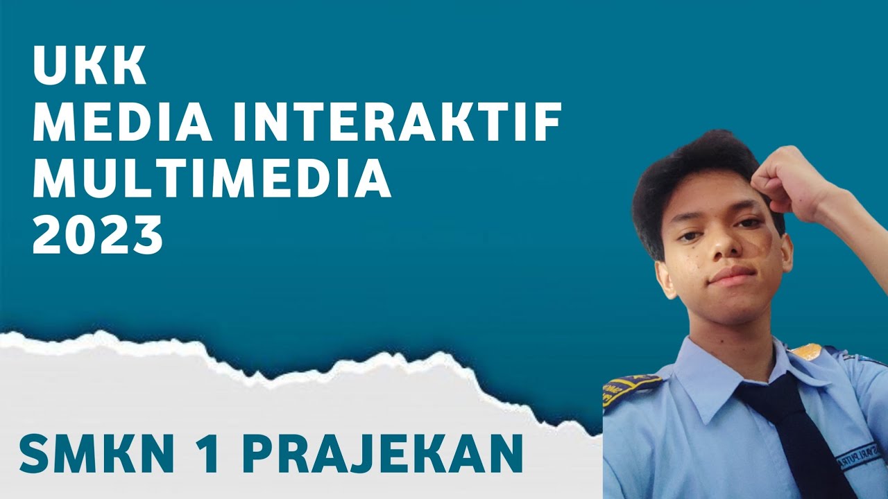 LAPORAN UKK MULTIMEDIA [RASYARI PUTRA] Media Interaktif - YouTube