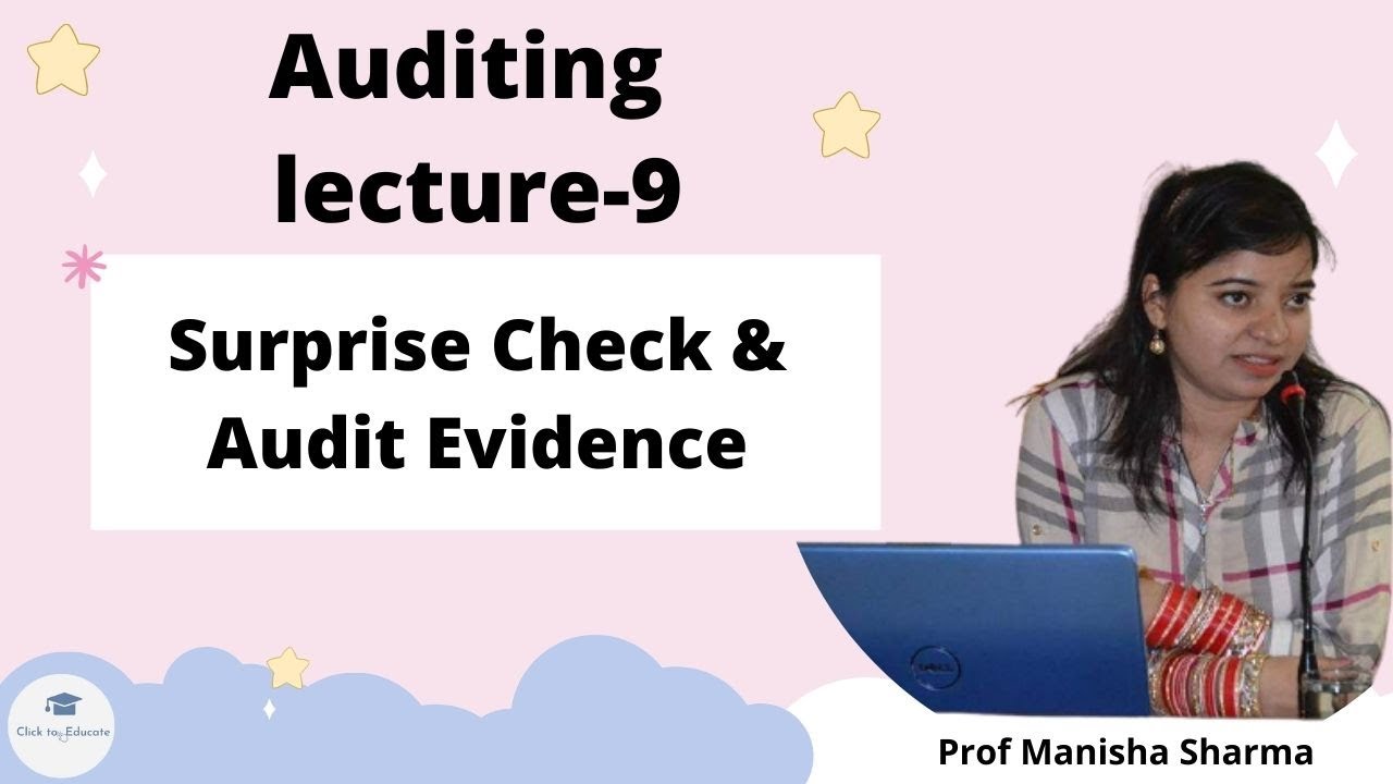 Surprise Check & Audit Evidence | Auditing | Lecture 9 - YouTube