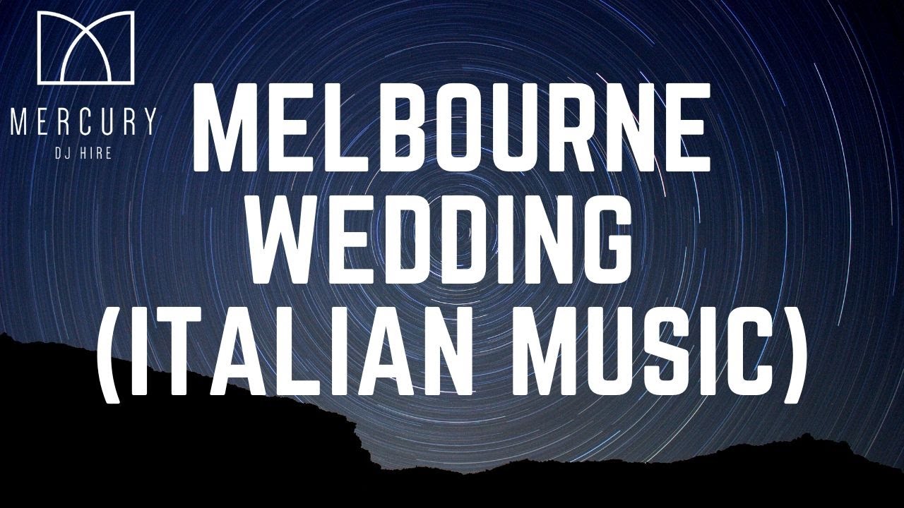 Melbourne Wedding (Italian Music) - YouTube