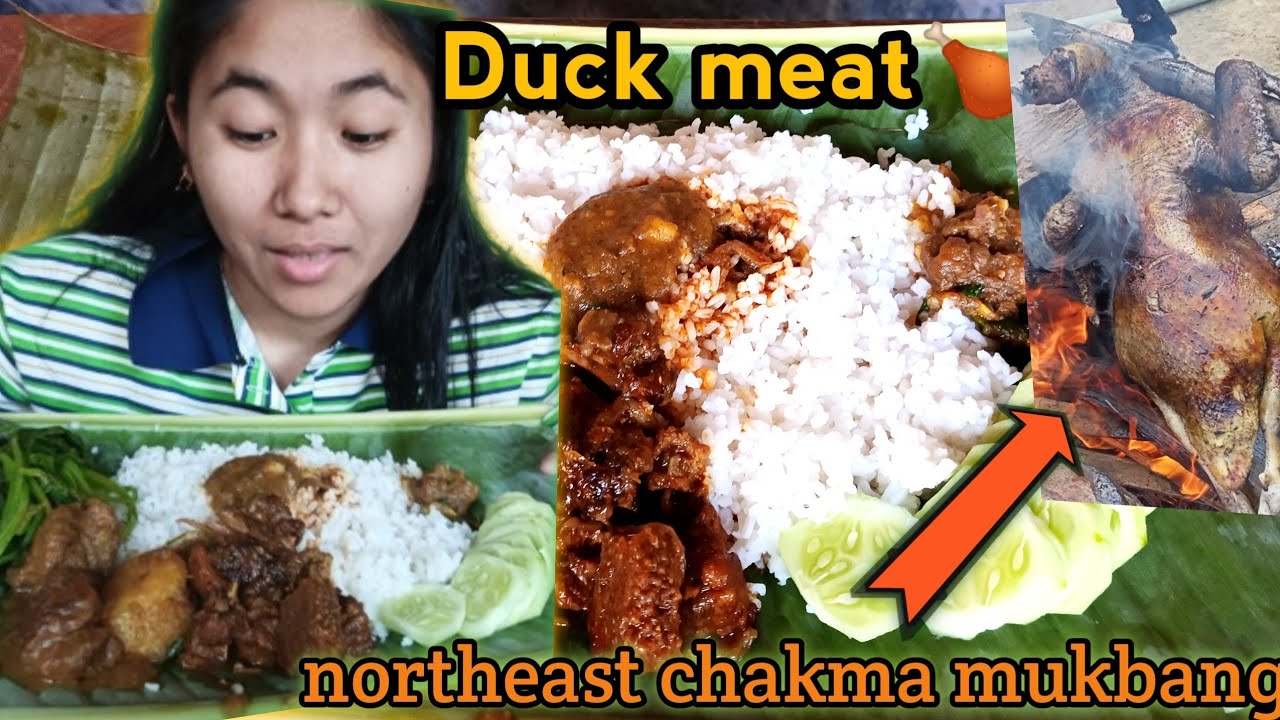 chakma traditional food|| North-east indian chakma tribe mukbang|| duck ...