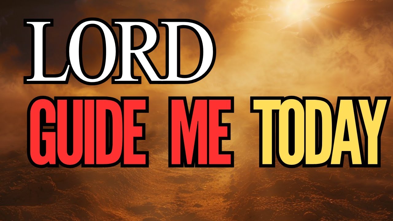 LORD GUIDE ME TODAY #jesus #prayer #love #devotional #bibleverse # ...