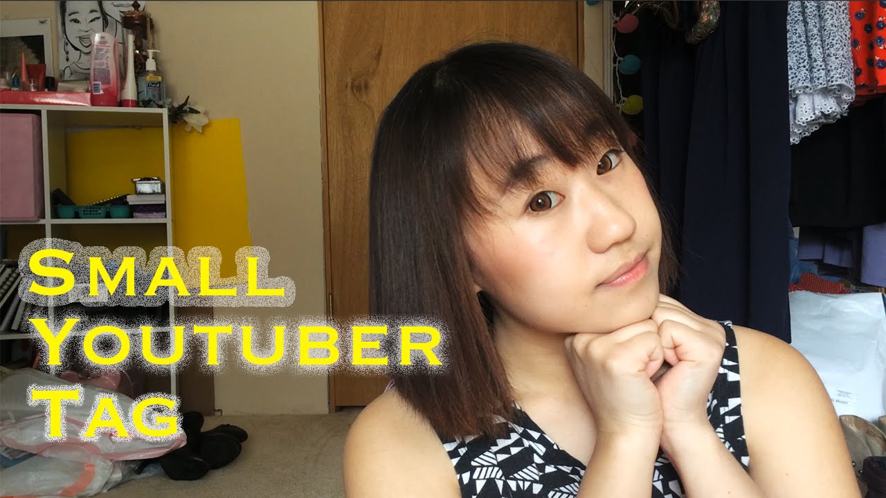 Small Youtuber Tag - YouTube