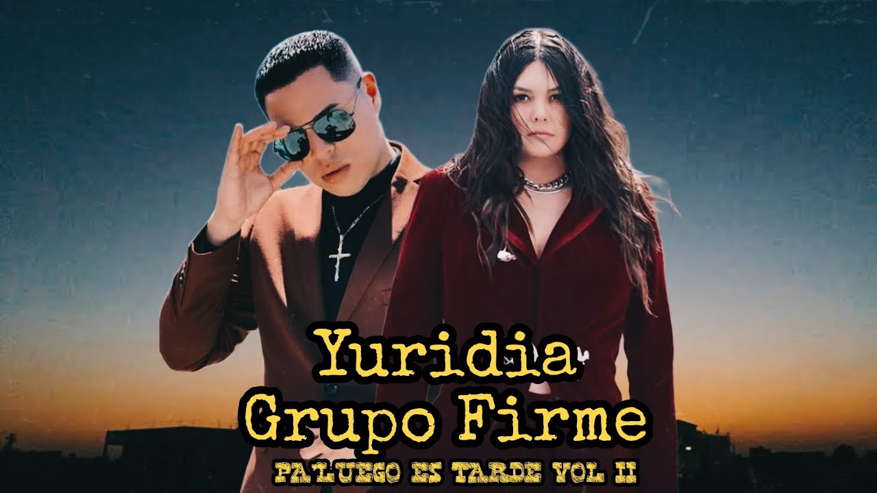 Yuridia, Grupo Firme (Colaboración) - YouTube