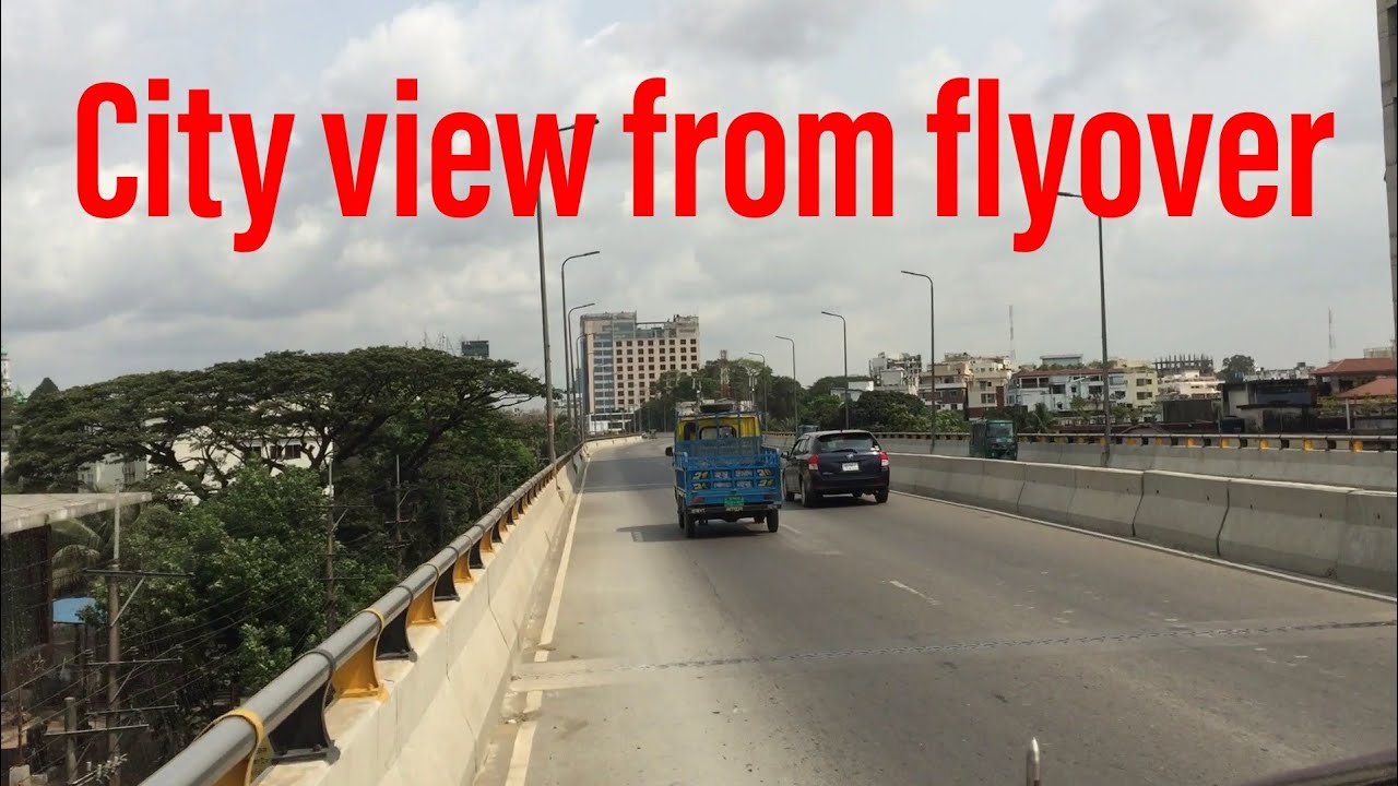 Akhtaruzzaman Flyover I Lalkhan Bazar to Muradpur I Chittagong . - YouTube