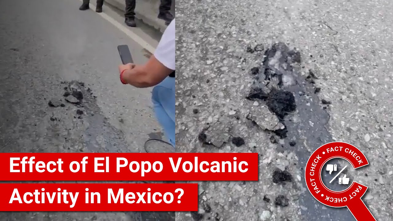 FACT CHECK: Viral Video of Water Boiling under Road Related to El Popo ...