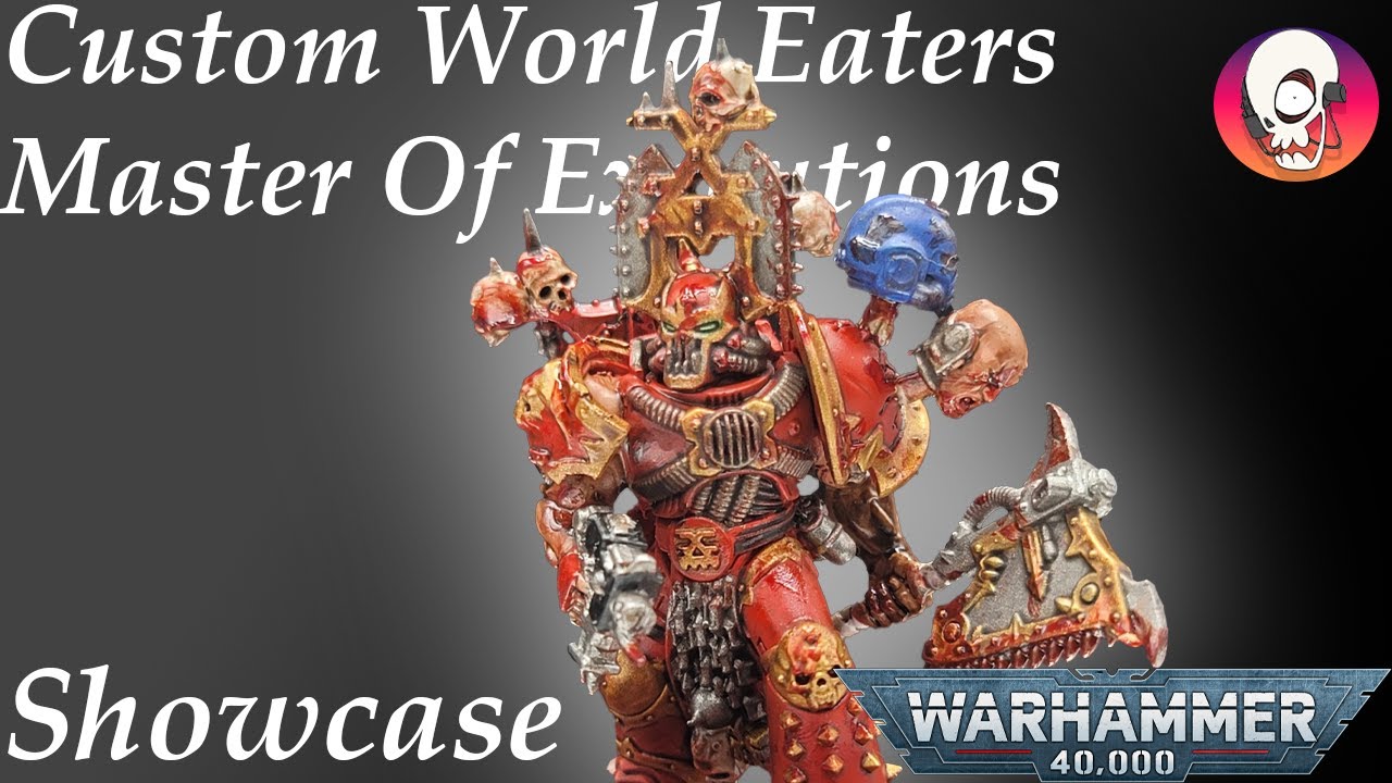 World Eaters Custom Master Of Executions Kitbash Showcase - YouTube
