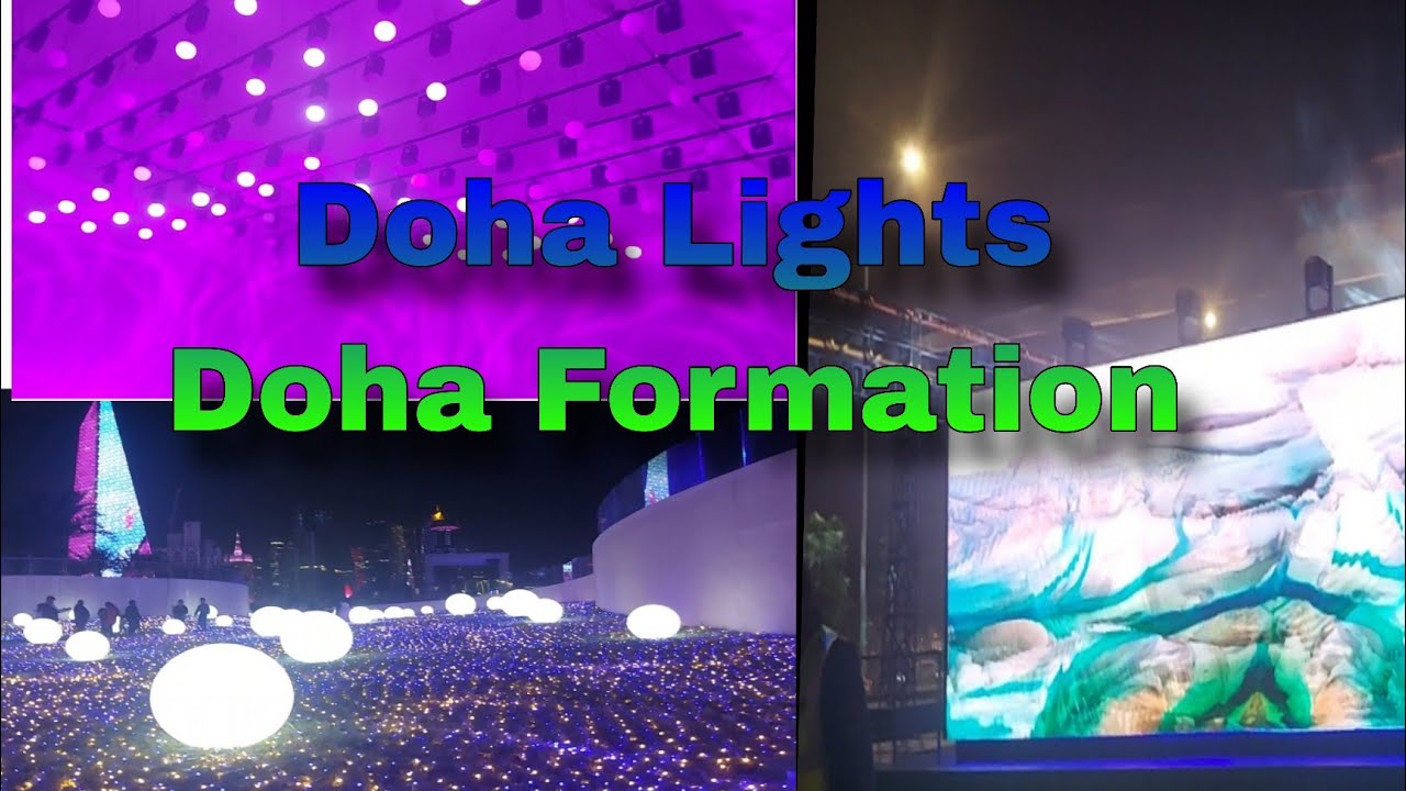 Doha Lights || Lights Formation || Doha Qatar || 2023 - YouTube