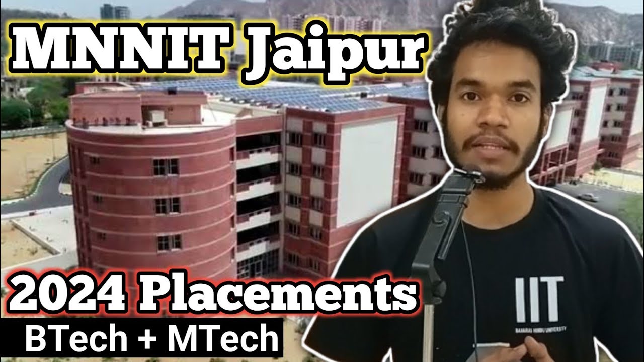 NIT Jaipur 2024 Placements || MNNIT Jaipur Highest CTC Package, Average ...
