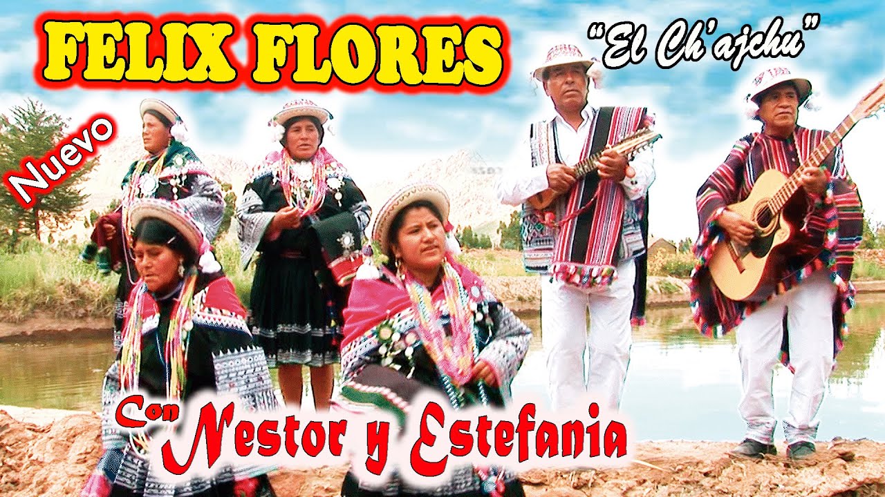 FELIX FLORES-NESTOR y ESTEFANÍA,"Florita"(Video Oficial) de ALPRO BO ...