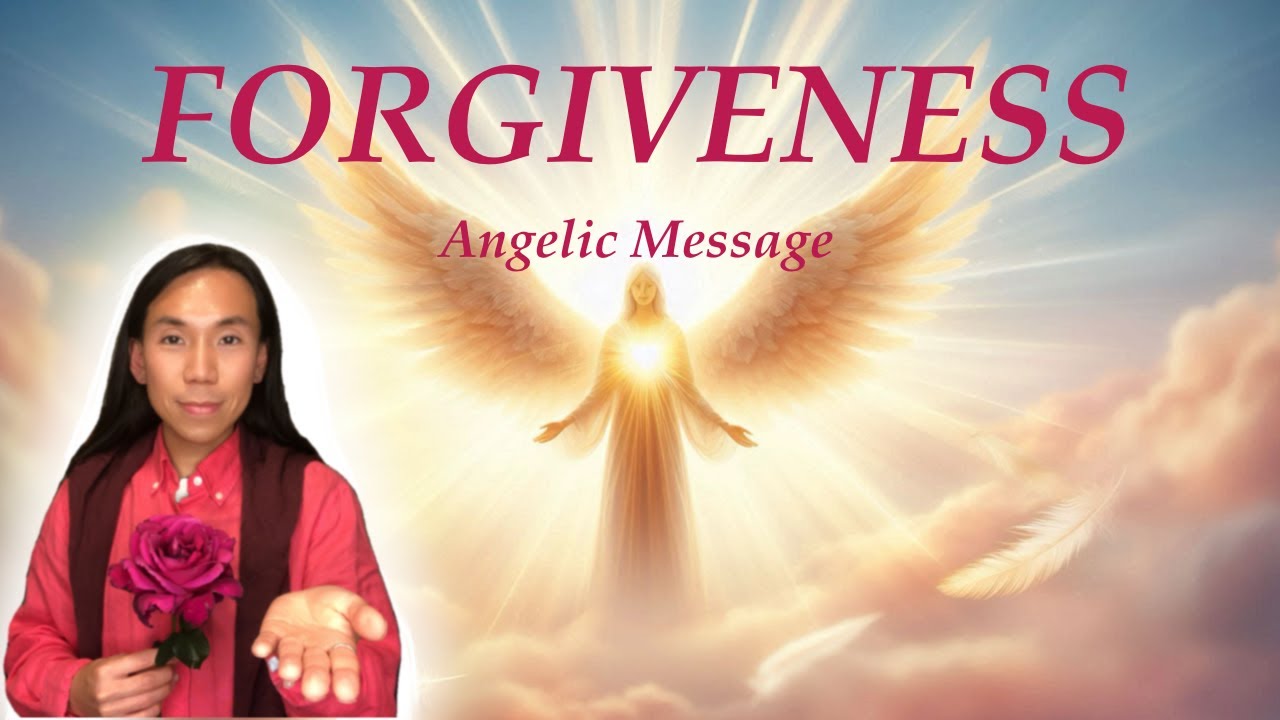 Angels' Message of Forgiveness - YouTube