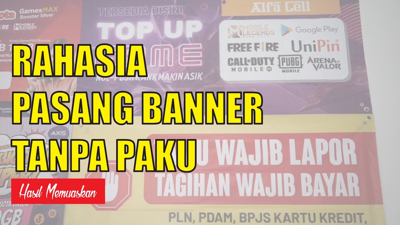 RAHASIA PASANG BANNER TANPA PAKU HASIL MEMUASKAN - YouTube