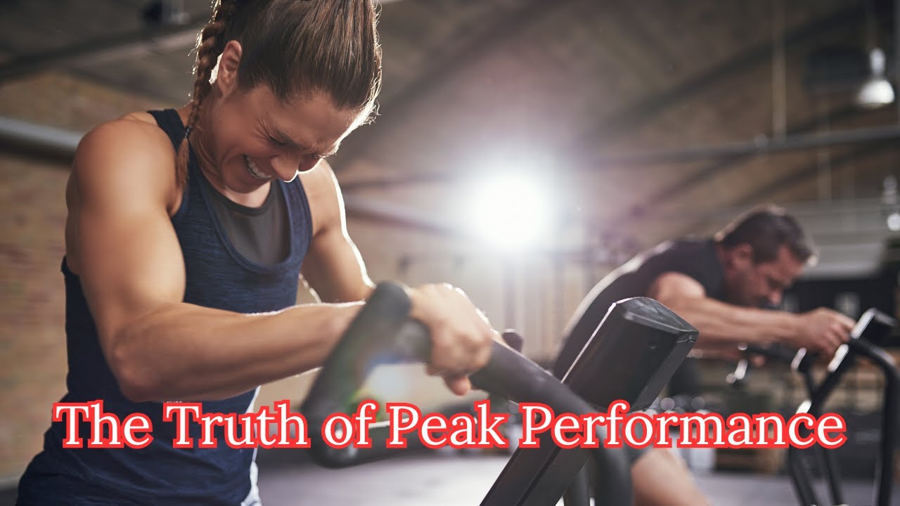 The Truth of Peak Performance: What They Never Told You! - YouTube