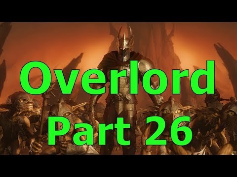 Overlord Part 26 - Raiding Dwarven Lands - YouTube