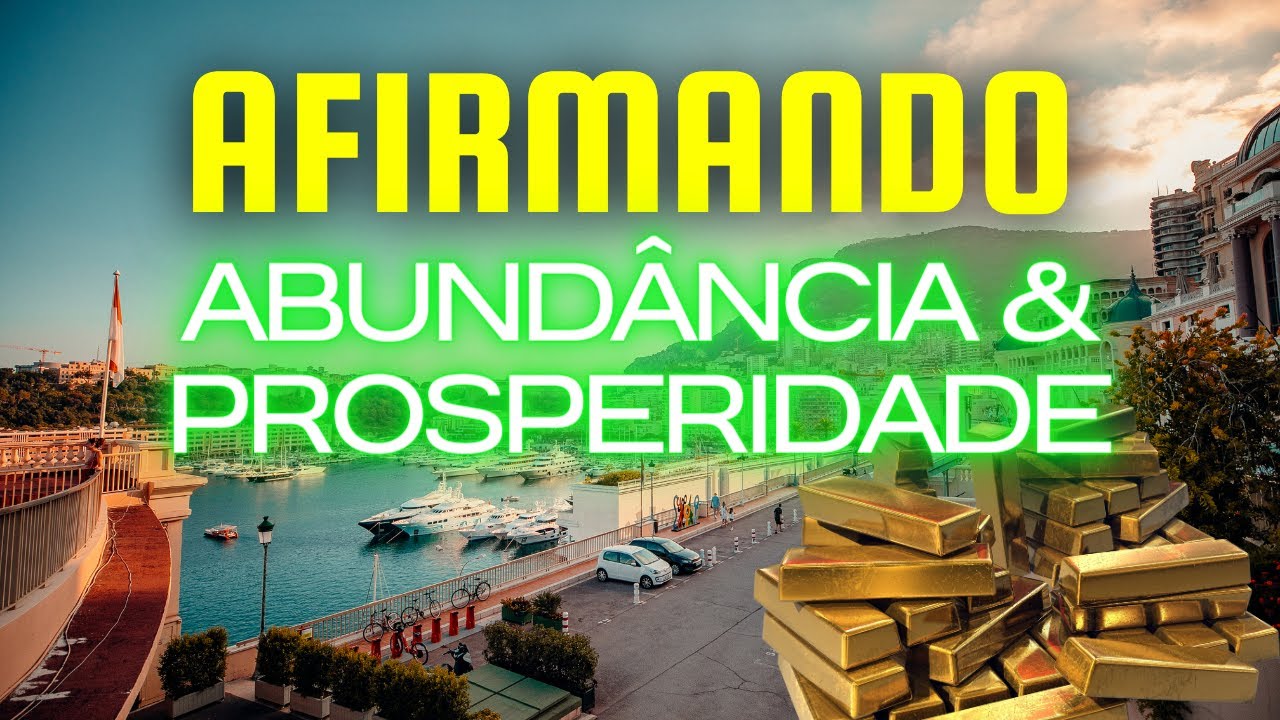 Atraia Riqueza e Prosperidade : Poderosa Afirmação para Abundância ...