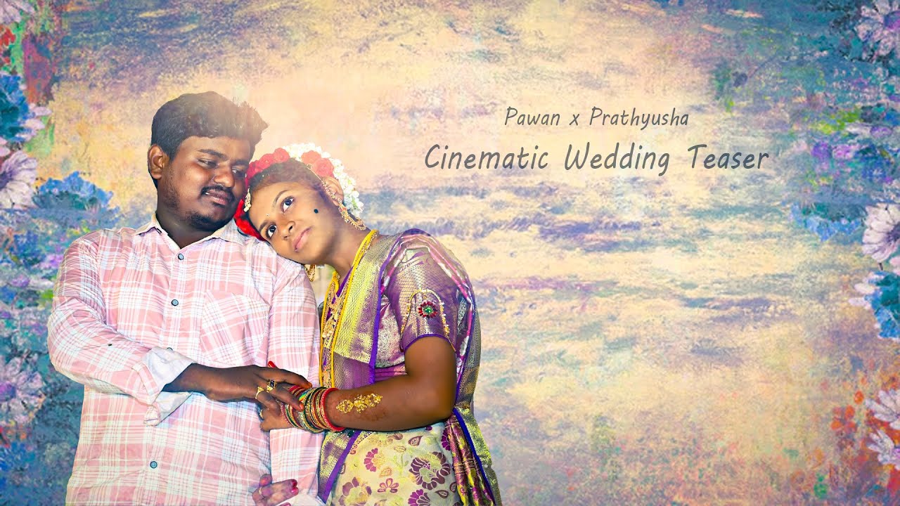 Cinematic Wedding Teaser | Pawan x Prathyusha | 2025 | - YouTube