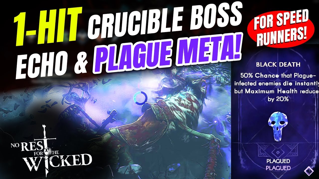 1-HIT Crucible Boss Build! Black Death Echo & Plague Meta - No Rest for the Wicked - YouTube
