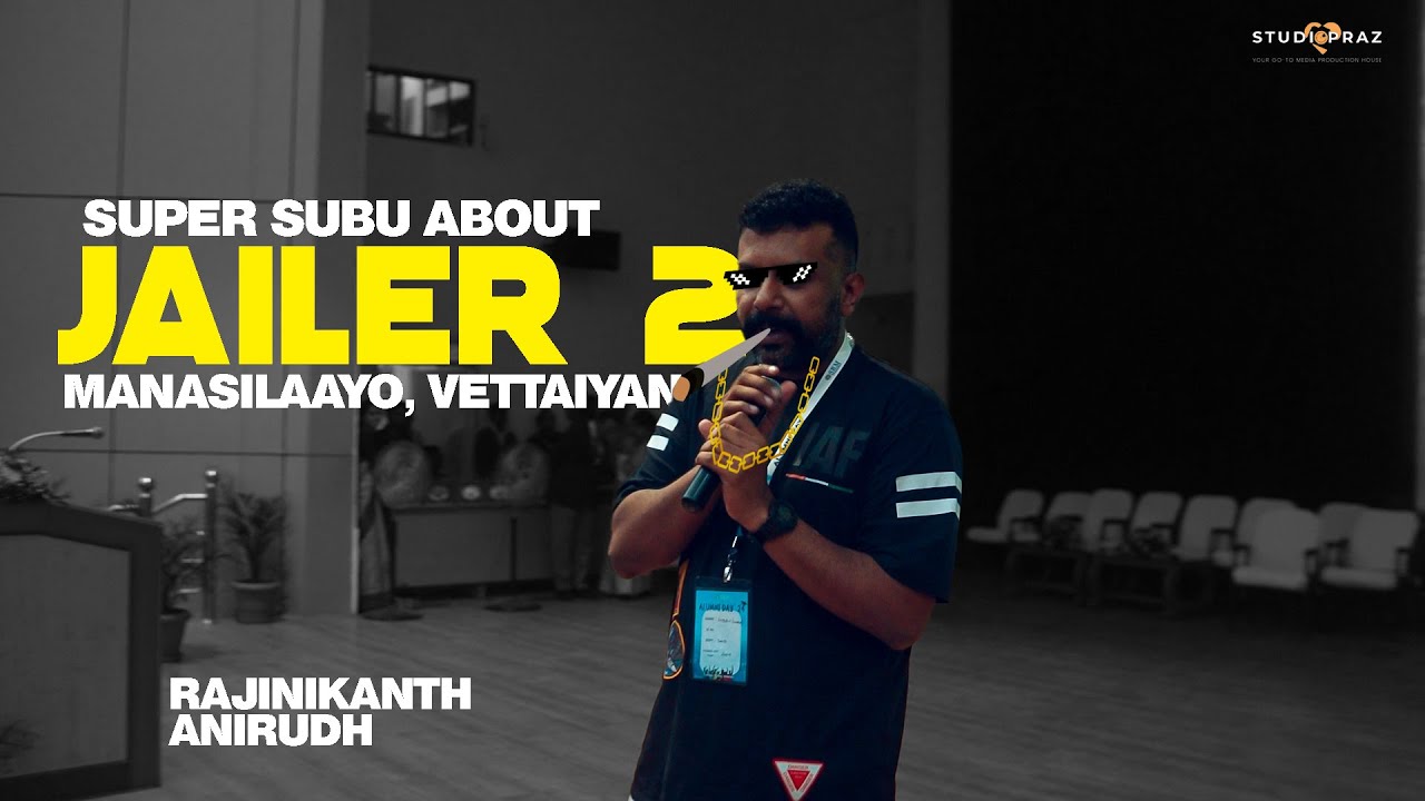 Jailer 2 update! super subu, hukum reloaded, rajinikanth, anirudh ...