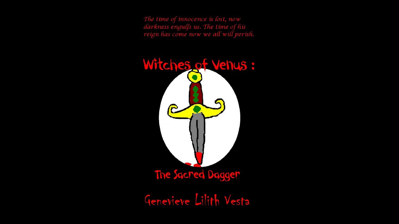 Witches of Venus: The Sacred Dagger - YouTube